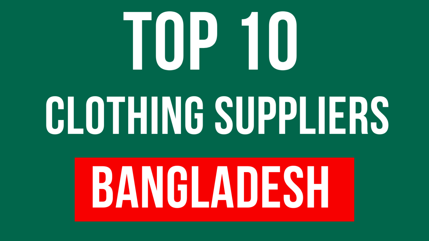Clothing Manufacturers in Bangladesh